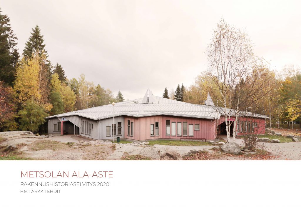 Metsolan ala-aste - HMT Arkkitehdit Oy